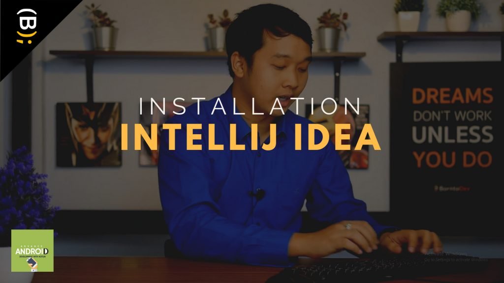 Advance Android Development with Kotlin – BorntoDev เริ่มต้นเรียน เขียนโปรแกรม ขั้นเทพ