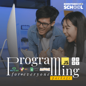 Programming for Everyone Package (Buy 1 GET 1 FREE) – BorntoDev เริ่มต้นเรียน เขียนโปรแกรม ขั้นเทพ